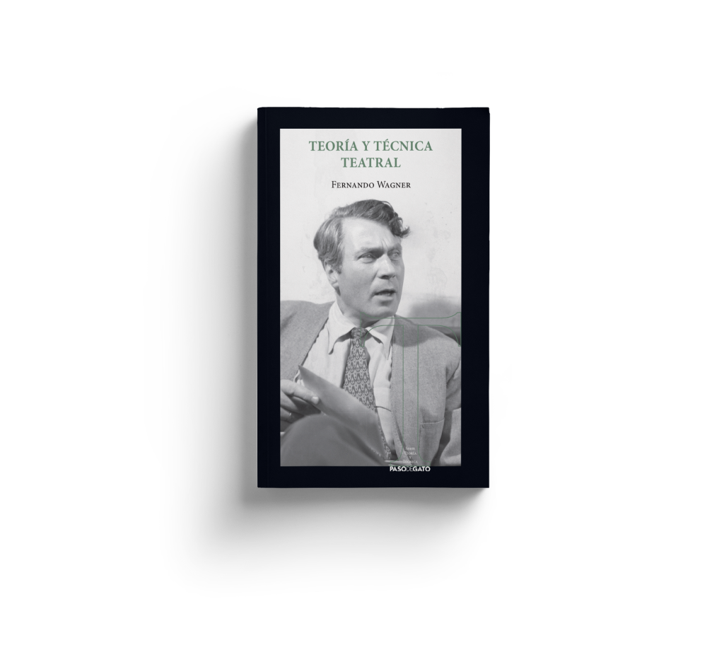 Teoría y técnica teatral - Fernando Wagner - Pde Gato